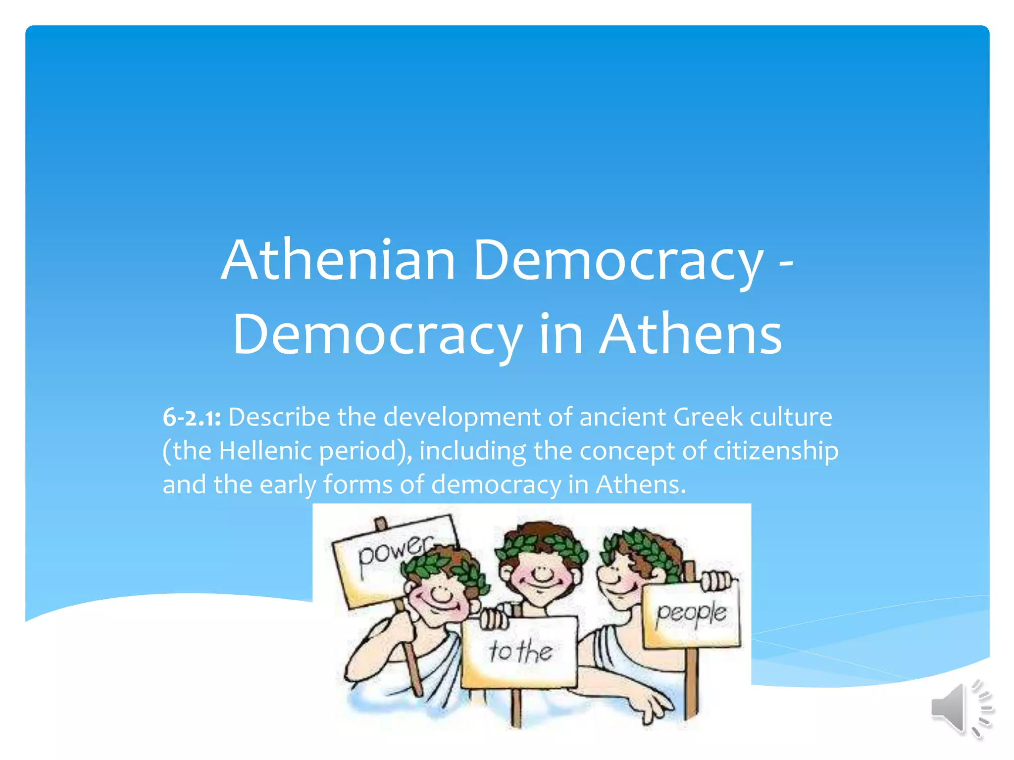 Athenian democracy democracy in athens notes | PPTX