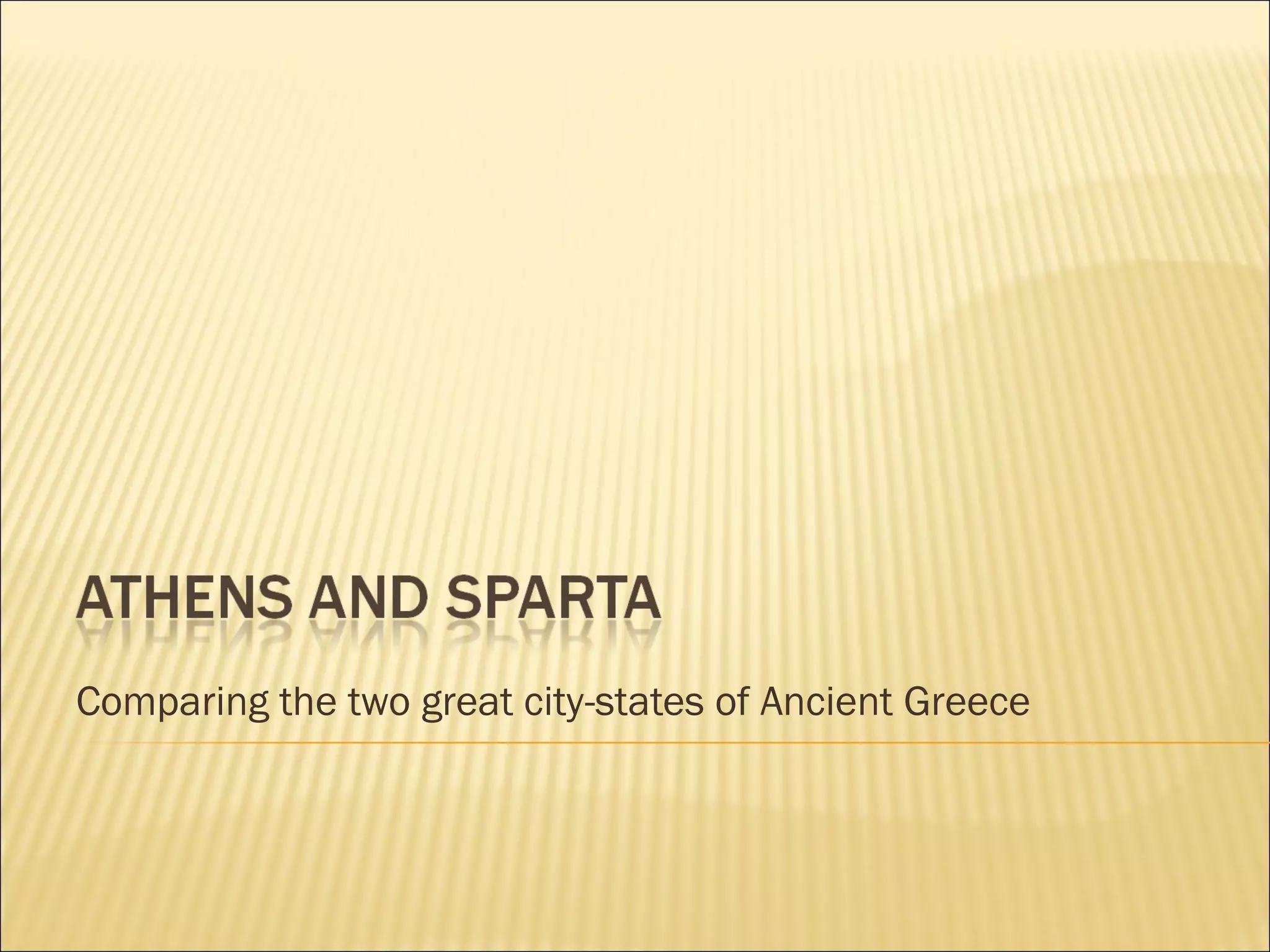 Athens & Sparta | PPT