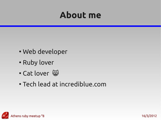 Athens Ruby meetup #8 | PPT