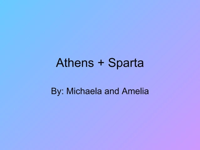 Athens + sparta | PPT