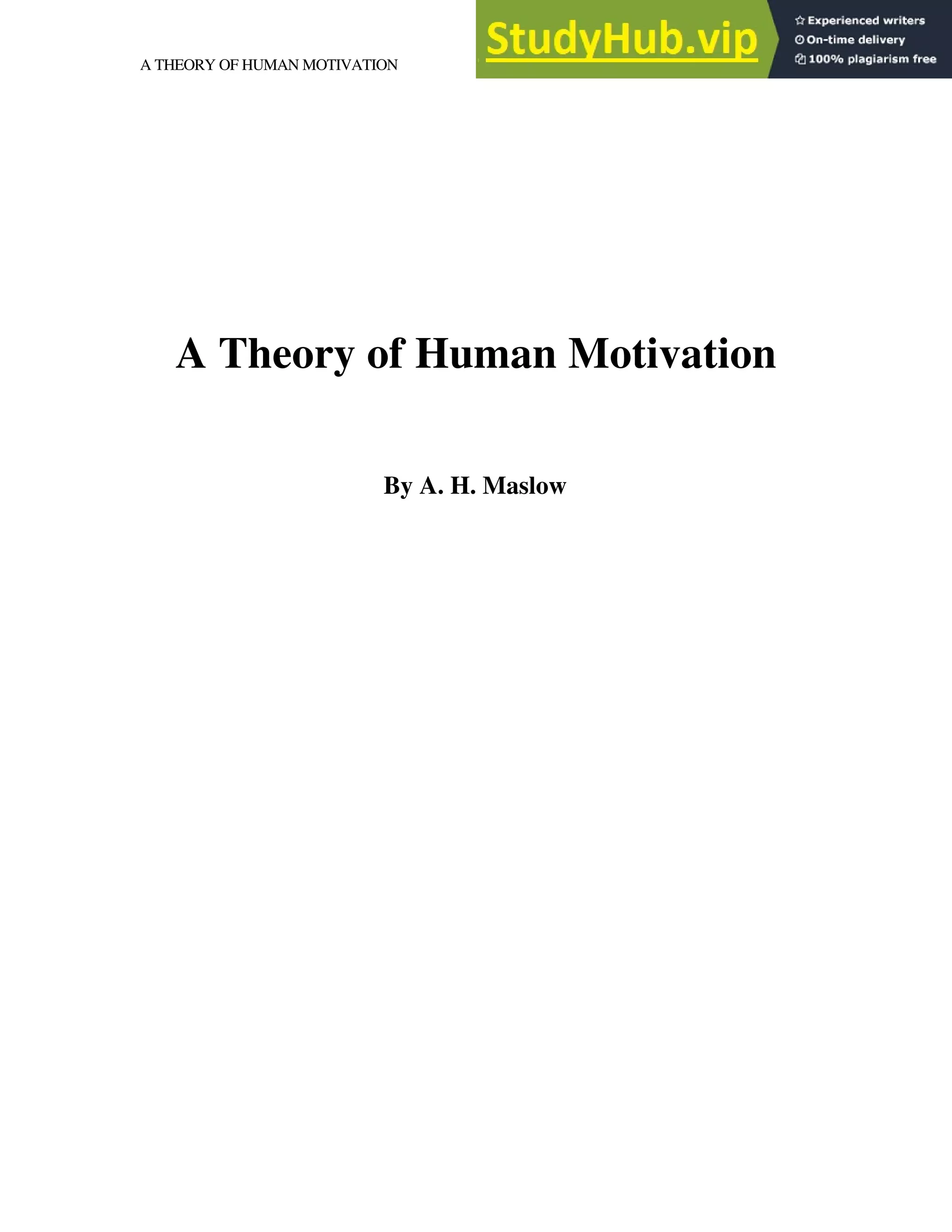 A Theory Of Human Motivation - A. H. Maslow (1943) | PDF