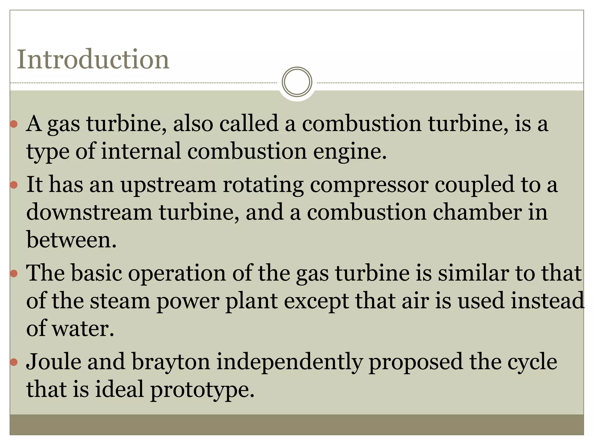Gas turbine cycle (open and closed gas turbine cycle) | PPTX