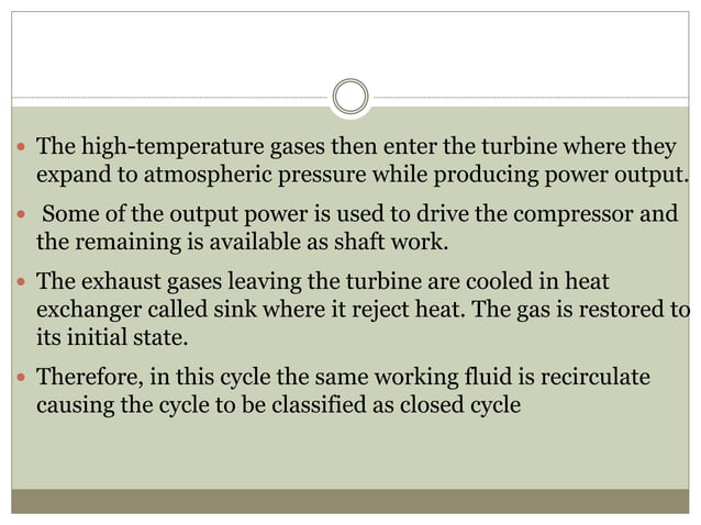 Gas turbine cycle (open and closed gas turbine cycle) | PPTX