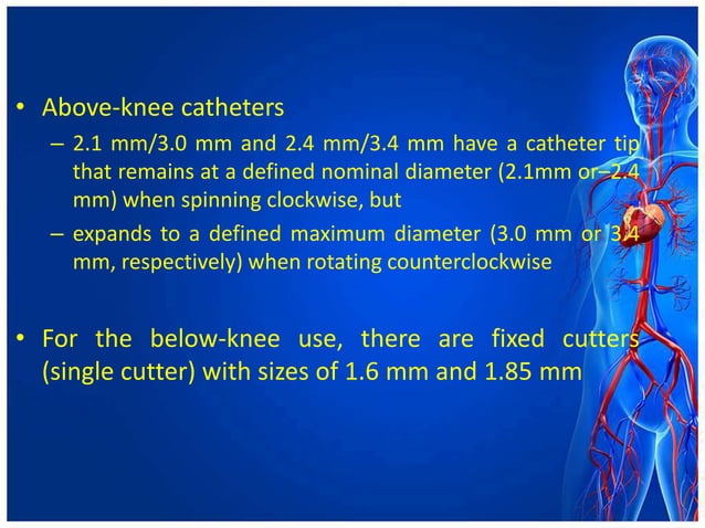 Atherectomy devices | PPTX | First Aid | Injuries