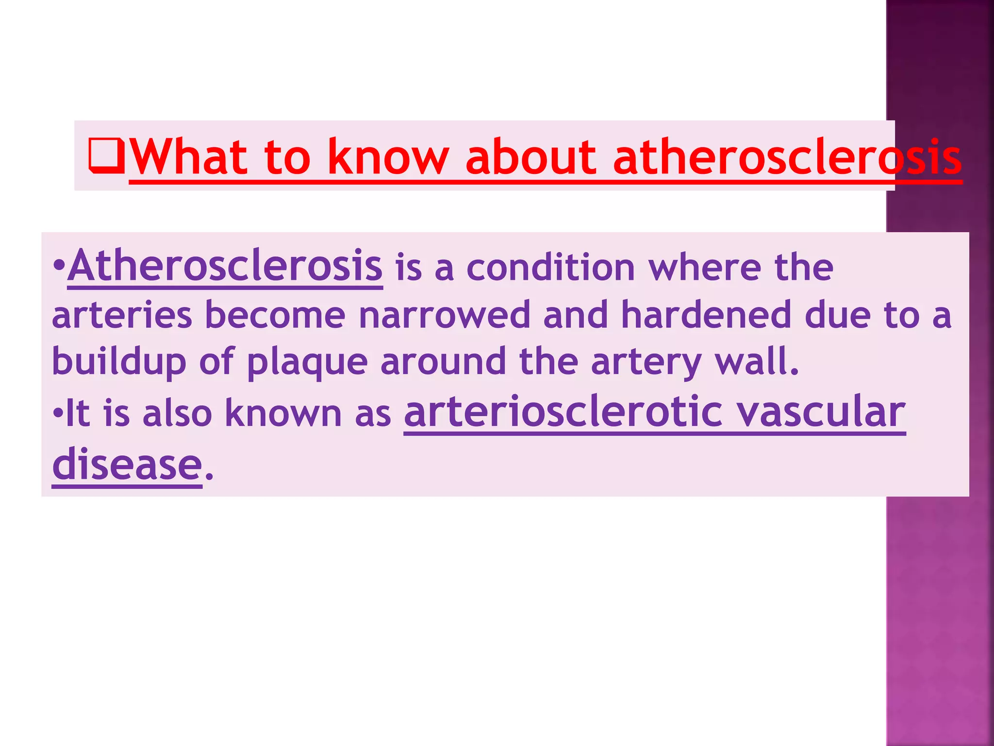 Atherosclerosis1 Symptomstreatmentdiagnosispathophysiologytreatment Optionsprevention