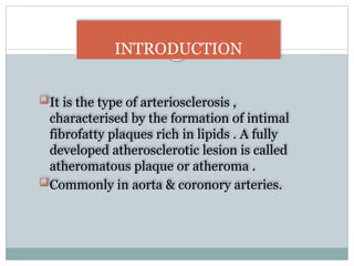 ATHEROSCLEROSIS .pptx