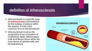 Arteriosclerosis and Atherosclerosis: Causes, Differences, and Nursing Management.pptx