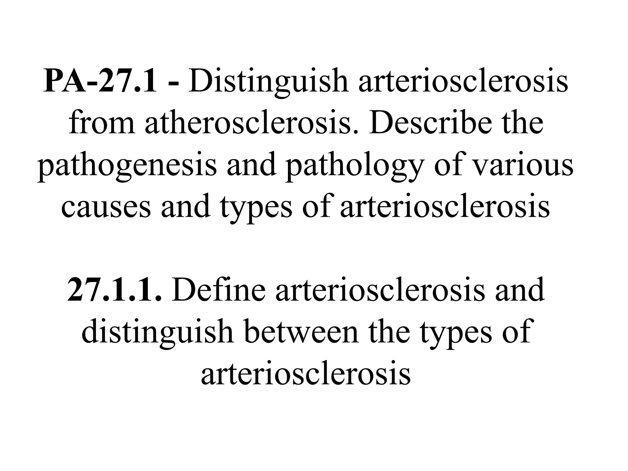 atherosclerosis pa 27 for undergraduates.pptx