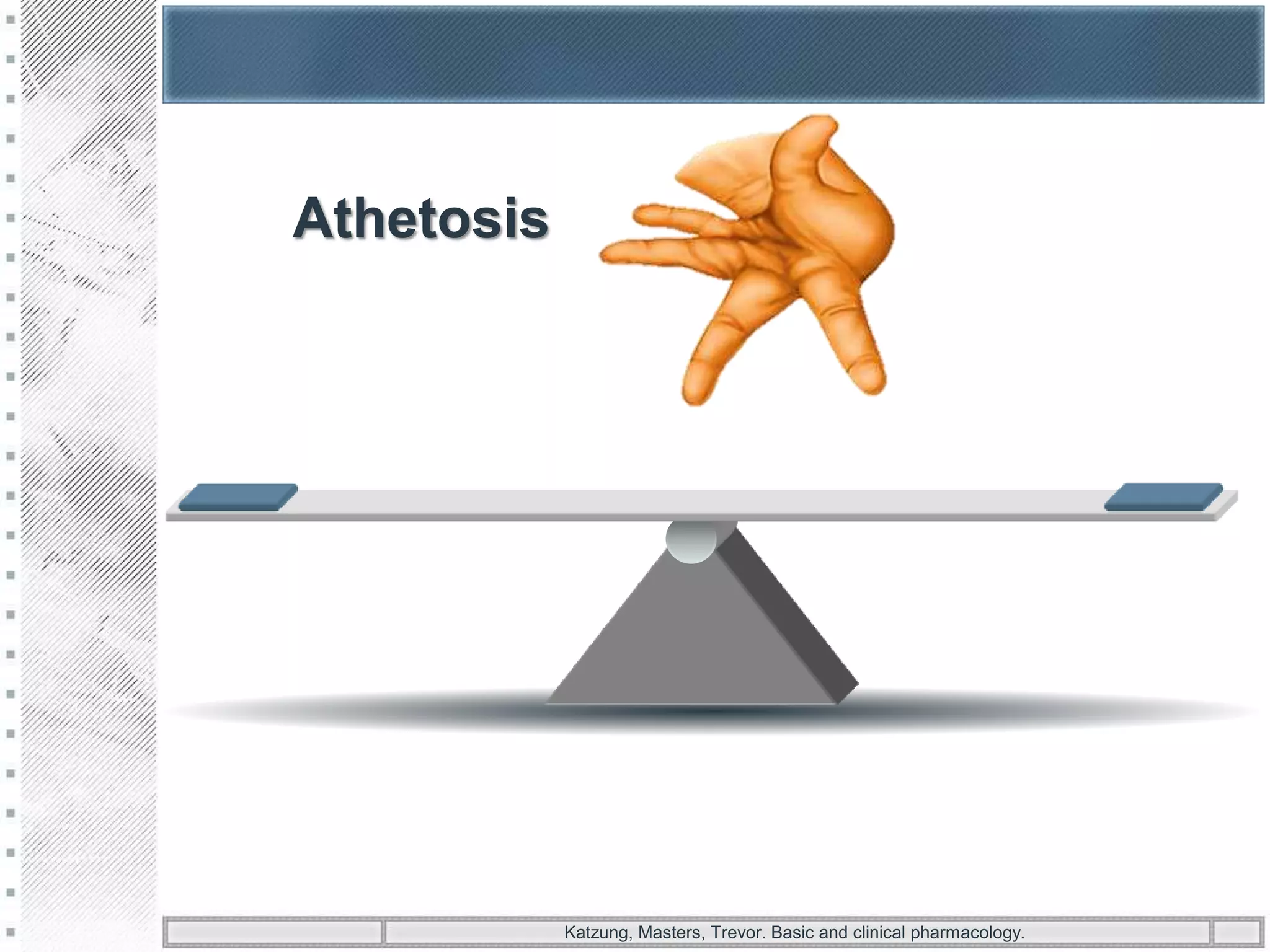 Athetosis, dystonia, tics | PPSX