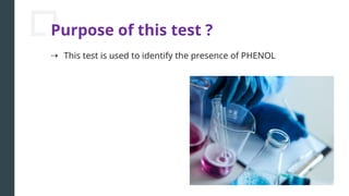 Quantitative test for phenol,types of test | PPSX