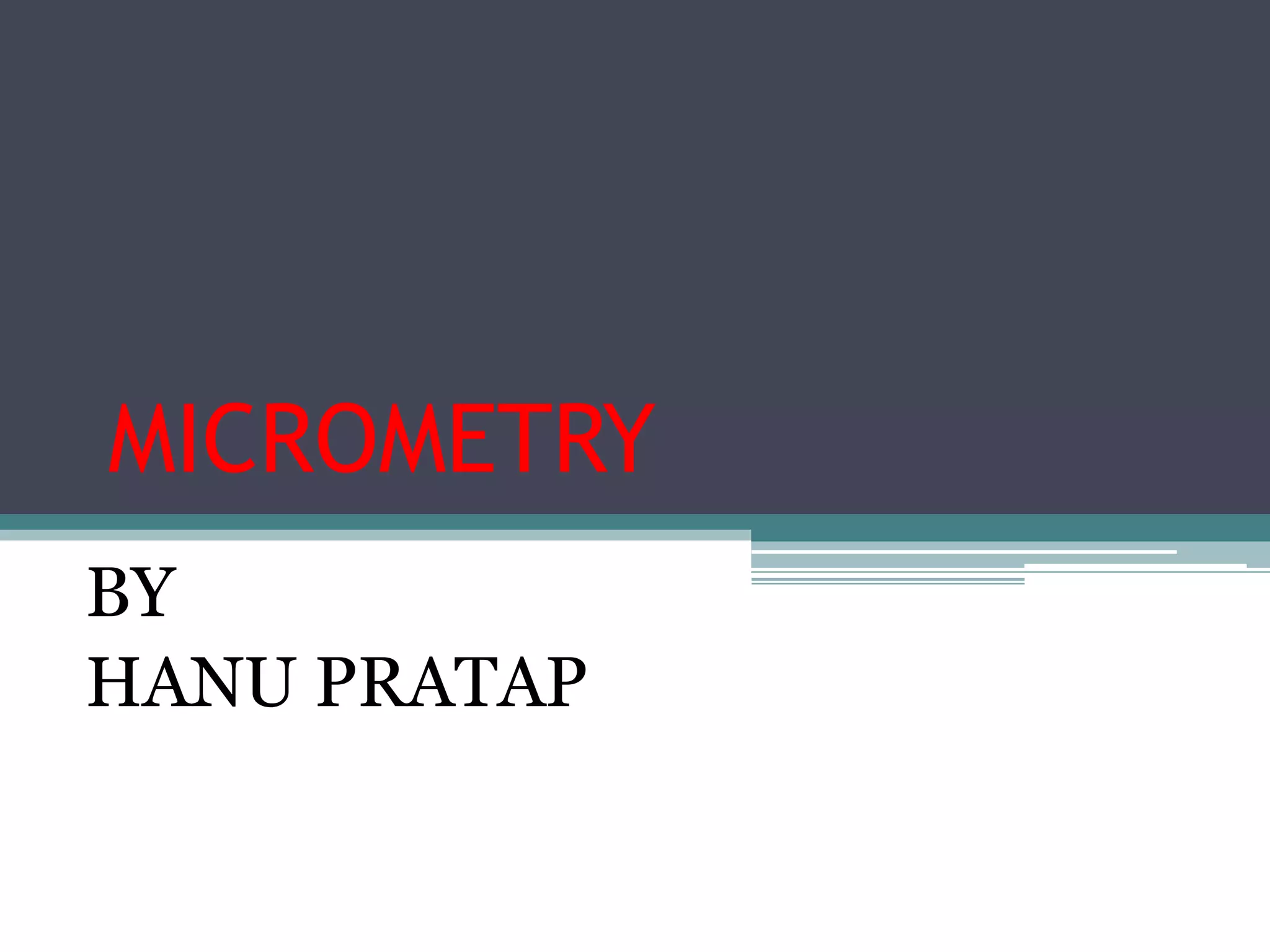 Micrometry | PPT