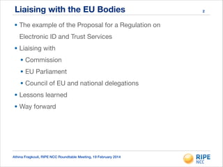 Update on RIPE/RIPE NCC European Union Engagement | PPT