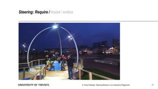 A Thing of Beauty: Steering behavior in an interactive playground | PPT