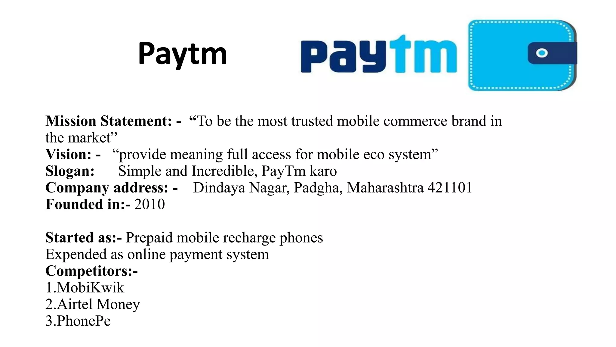 Paytm company profile (Ajeenkya D Y Pati University) | PPTX
