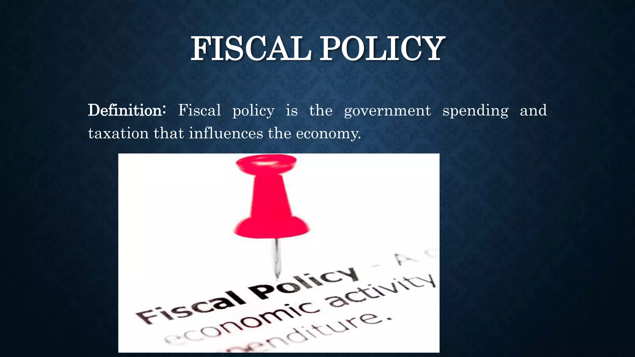 Fiscal Policy (Ajeenkya D Y Patil University) | PPTX