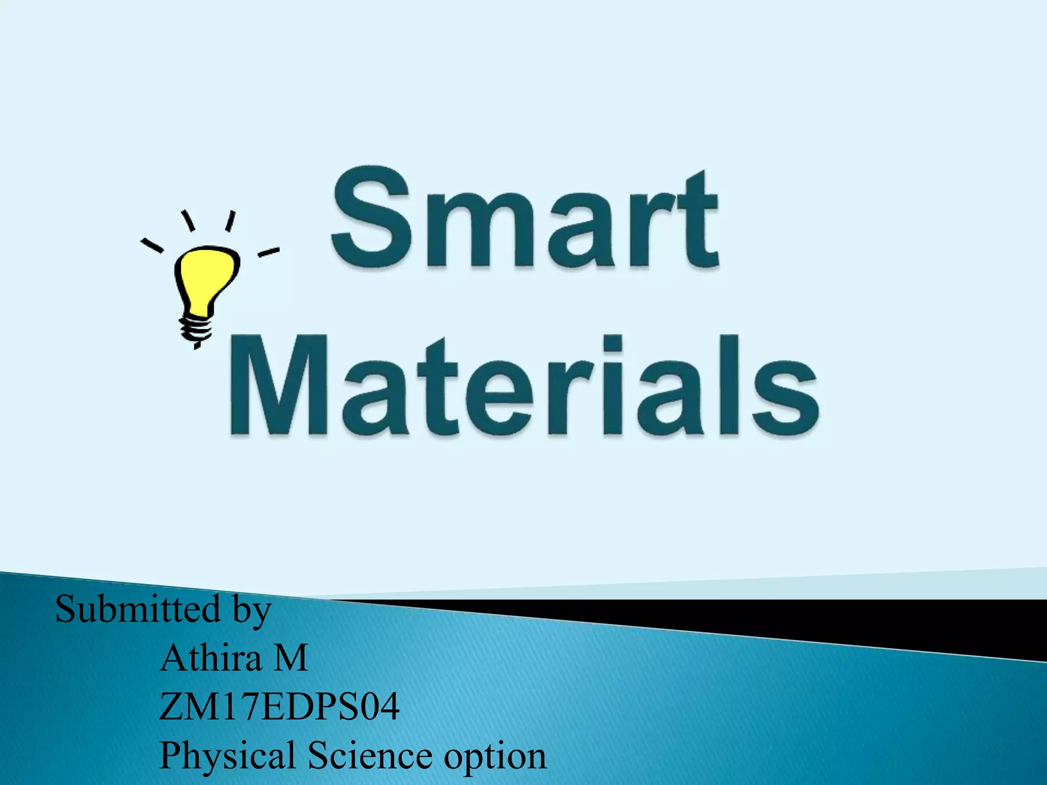 SMART MATERIALS | PPT
