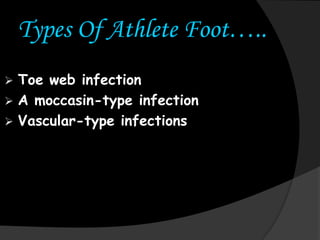 Athlete's foot | PPTX