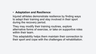 Athletes' reactions and responses to injuries.pptx