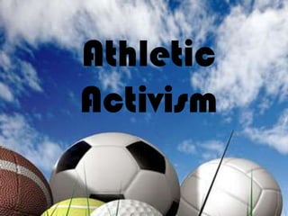 Athletic Activism | PPT