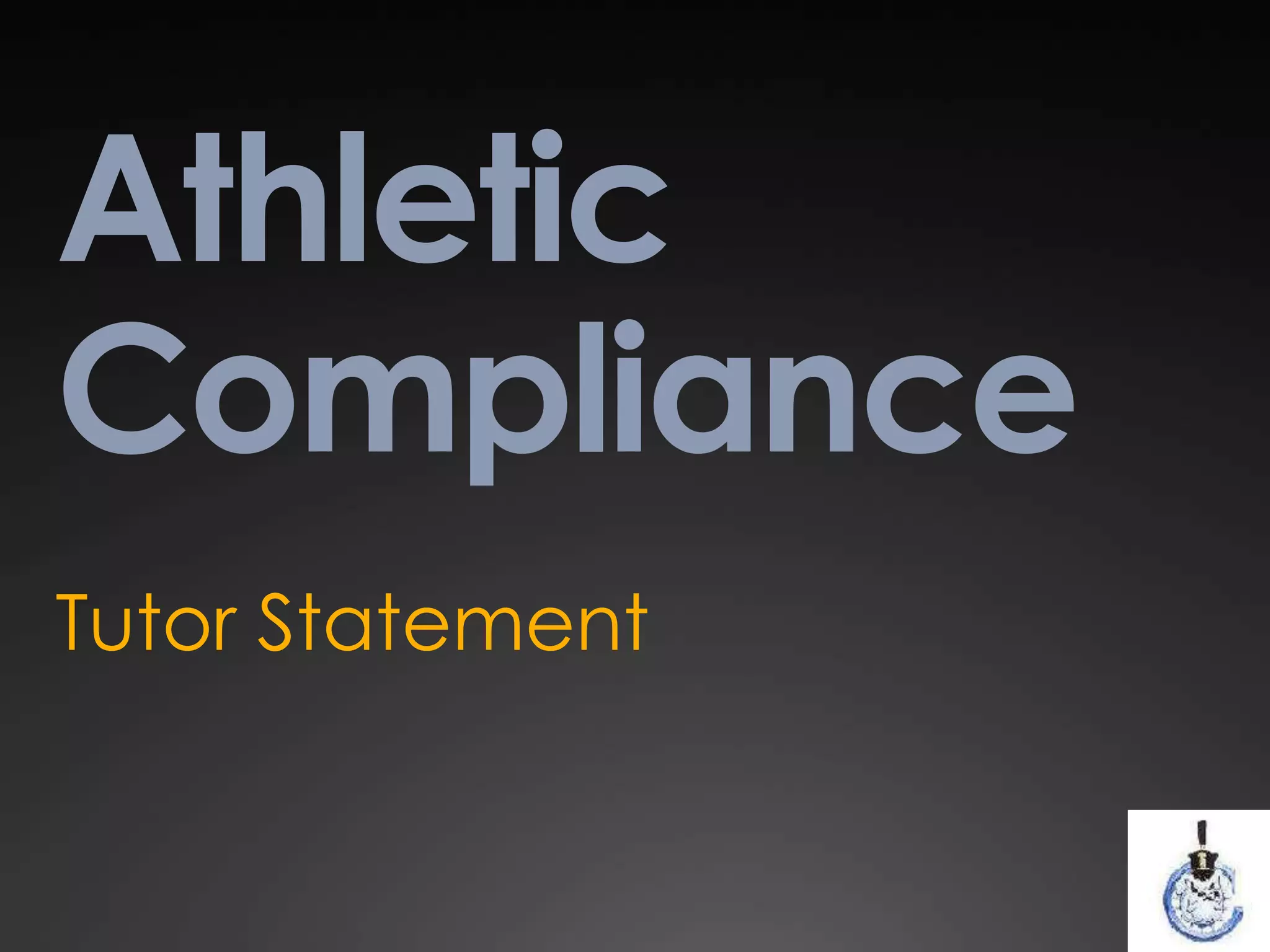 Athletic compliance presentation | PPTX