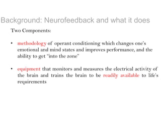 Athletic peak performance training via neurofeedback | PPT