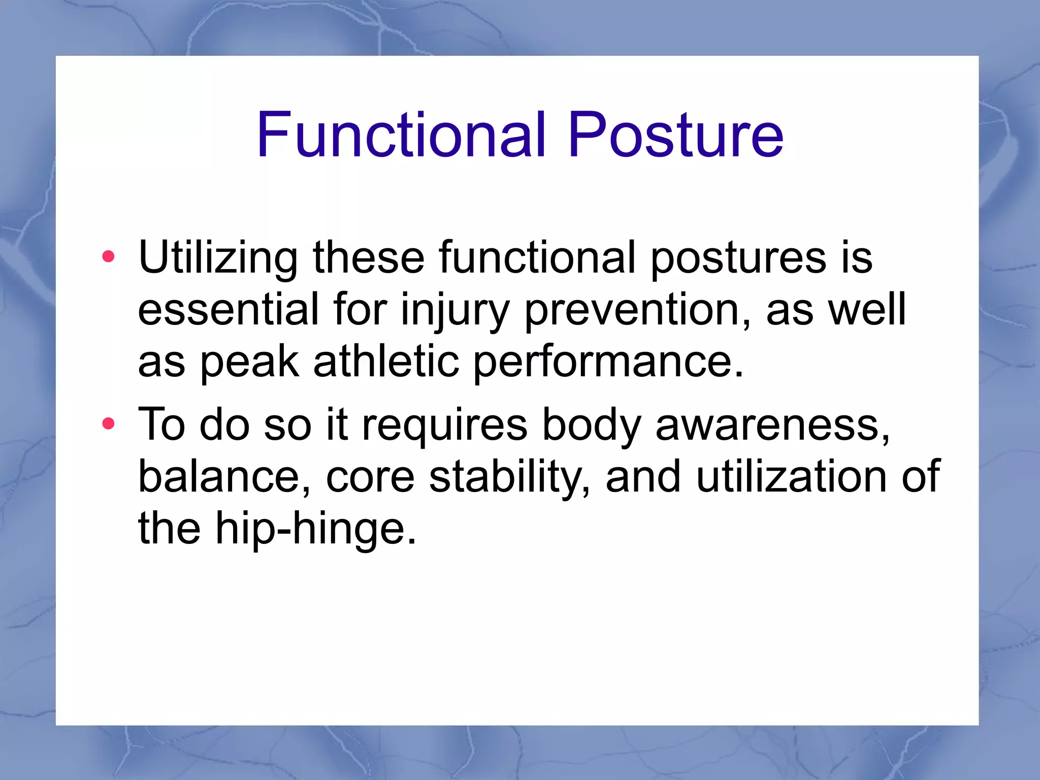 Common Athletic Posture - Functional Postures | PPT