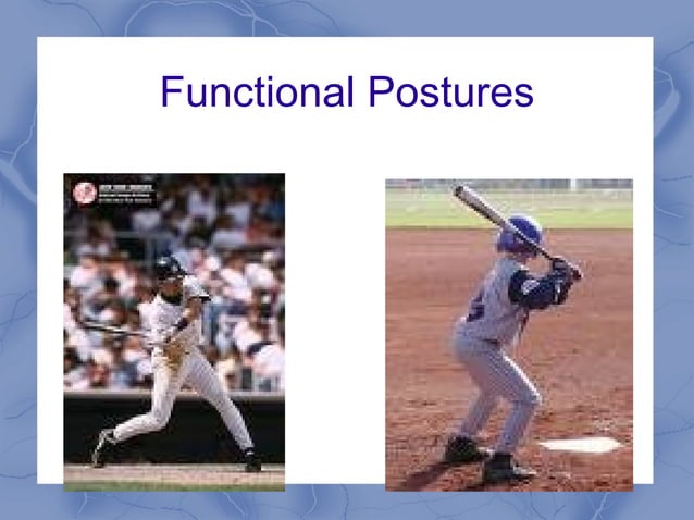 Common Athletic Posture - Functional Postures | PPT