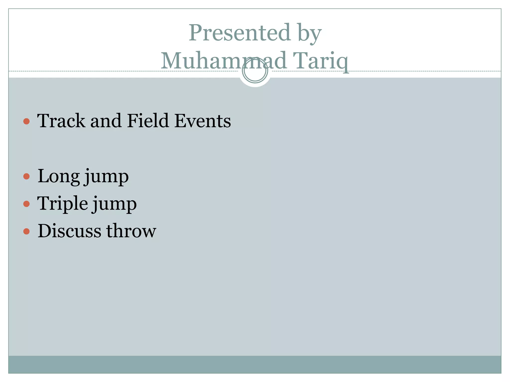 Athletics, long jump, triple jump and discuss throw | PPTX