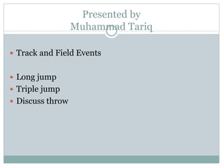 Athletics, long jump, triple jump and discuss throw | PPTX
