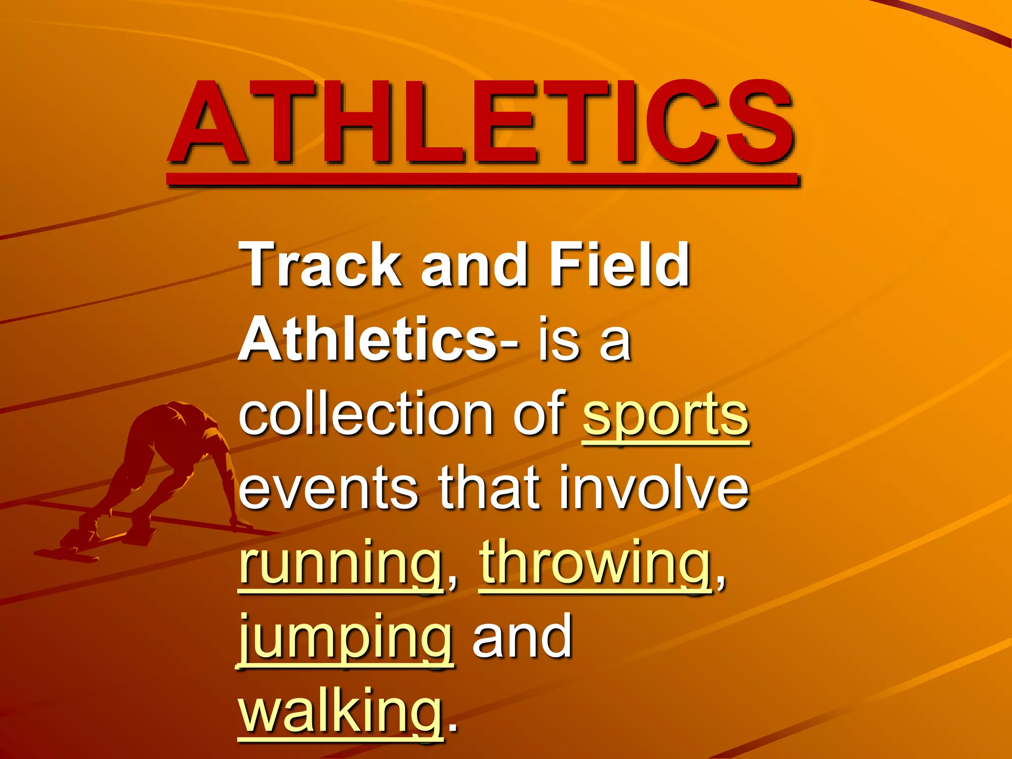 Athletics, renewed version! | PPTX