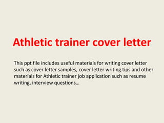 Athletic trainer cover letter | PPTX