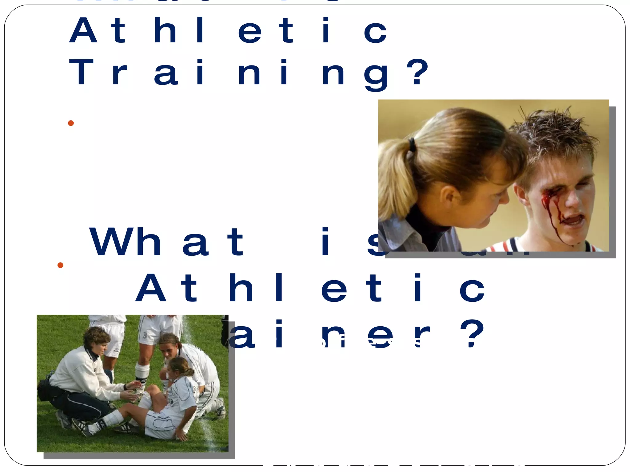 Athletic Training | PPT