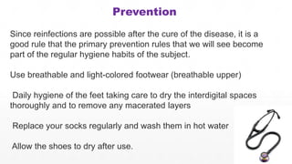 Athlets foot-treatment |management |symptoms| medical information | PPTX
