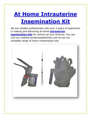 At home intrauterine insemination kit | PDF | Infertility ...