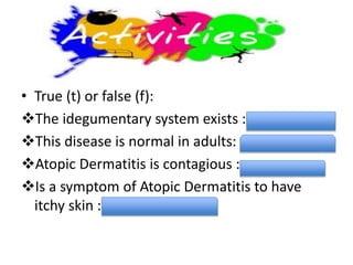 Athopic dermatitis 2 | PPT