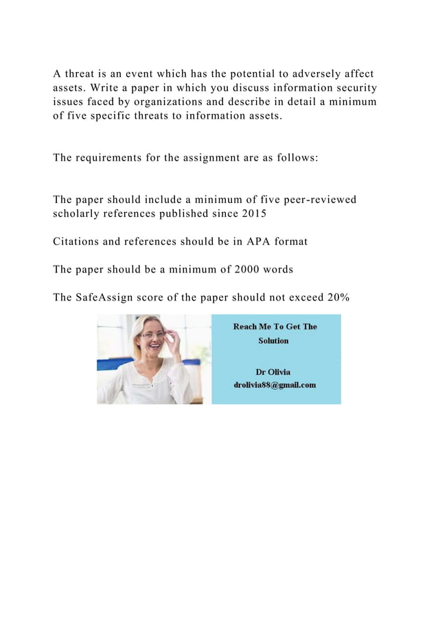 A threat is an event which has the potential to adversely affect ass.docx