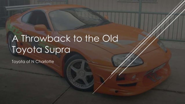 A Throwback to the Old Toyota Supra | PDF | Auto Type | Automotive