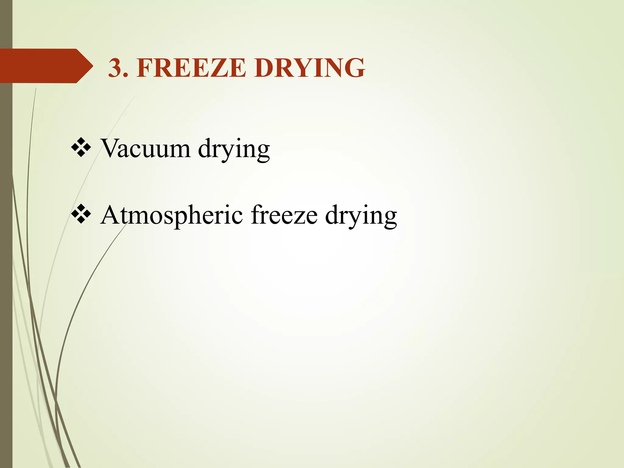 Spray Freeze Drying | PPTX