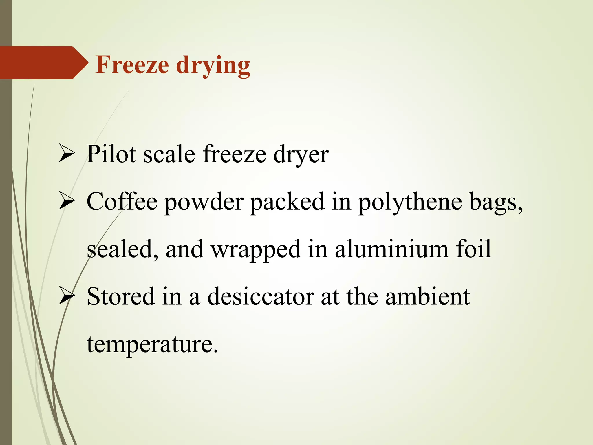 Spray Freeze Drying | PPTX