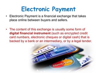 ELECTRONIC PAYMENT SYSTEM | PPTX