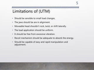 Tensile Testing Machine | PPTX