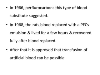 Atificial blood | PPTX
