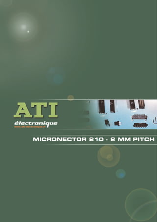 ATi Connectors - 2mm pitch latching style | PDF