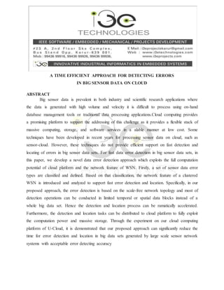 A TIME EFFICIENT APPROACH FOR DETECTING ERRORS IN BIG SENSOR DATA ON CLOUD | DOCX