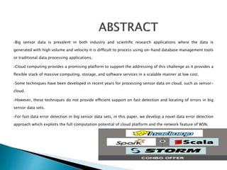 A time efficient approach for detecting errors in big sensor data on ...