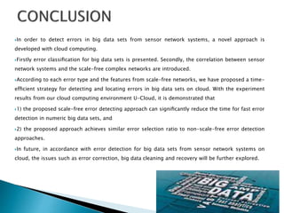 A time efficient approach for detecting errors in big sensor data on cloud | PPTX | Cloud ...