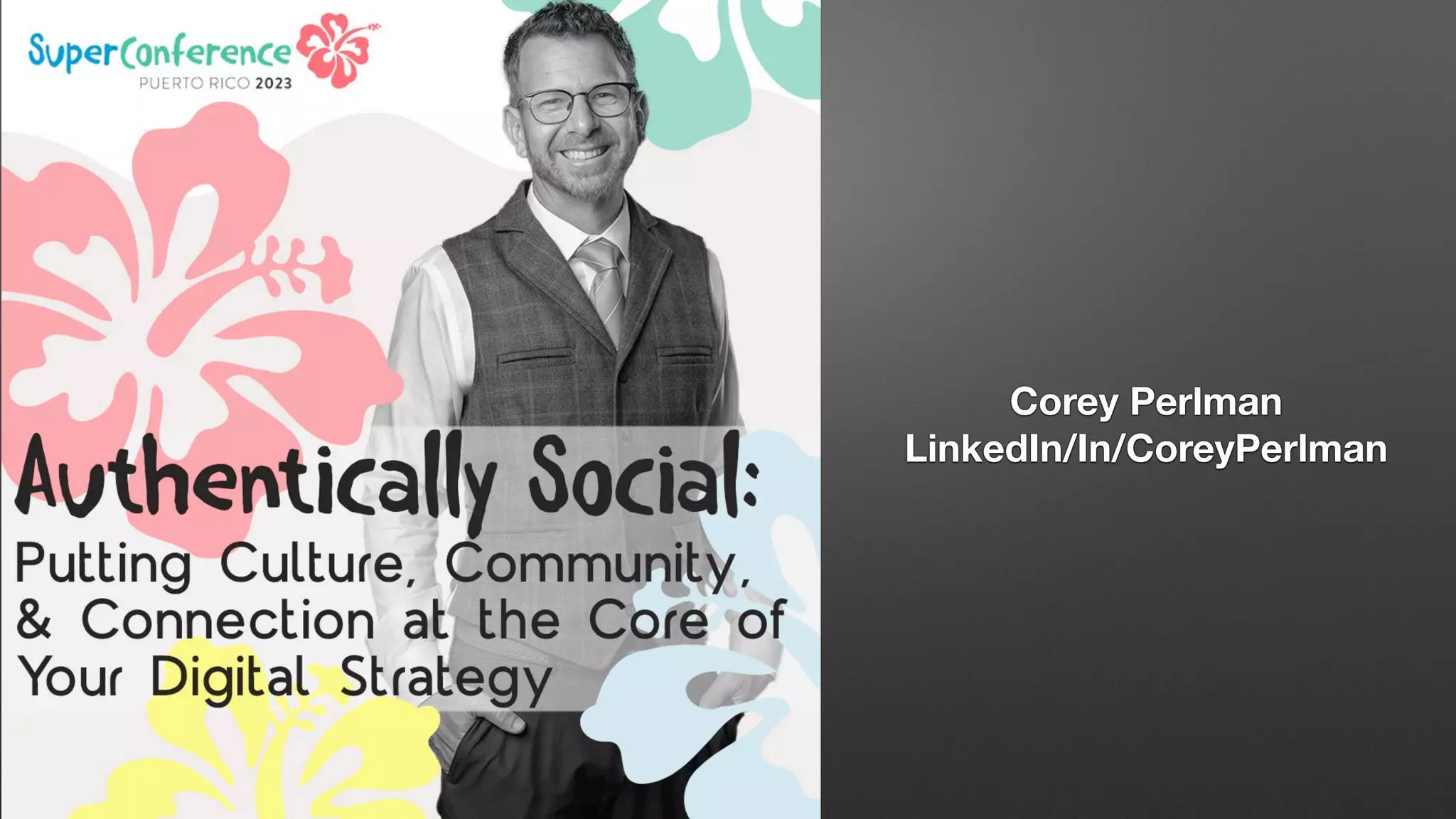 Corey Perlman's Authentically Social Presentation for ATI | PPT