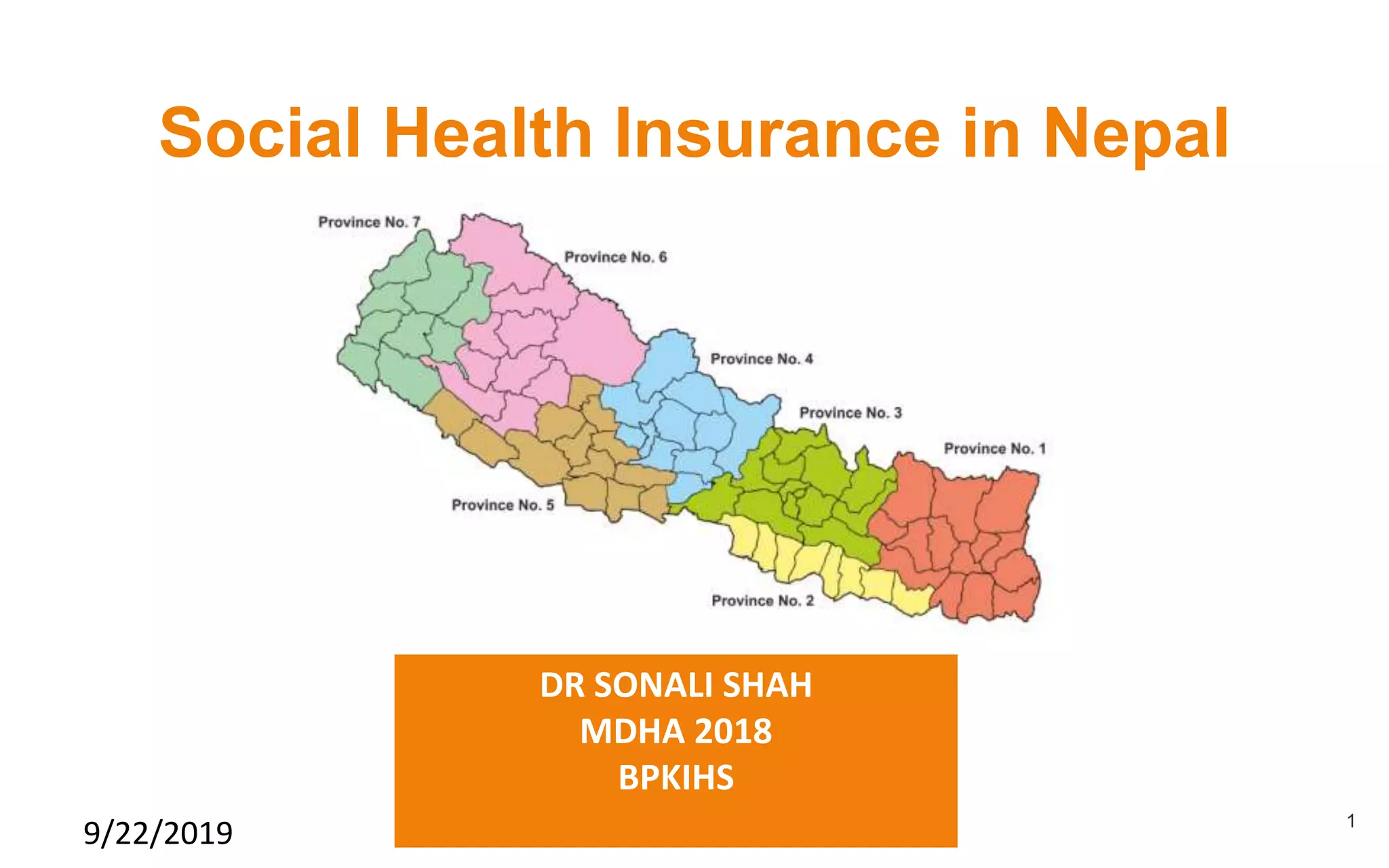 Social Health insurance of Nepal | PPTX