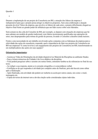 E como levá-los a um engajamento dos projetos de Consultoria em RH, transformando-os em ...