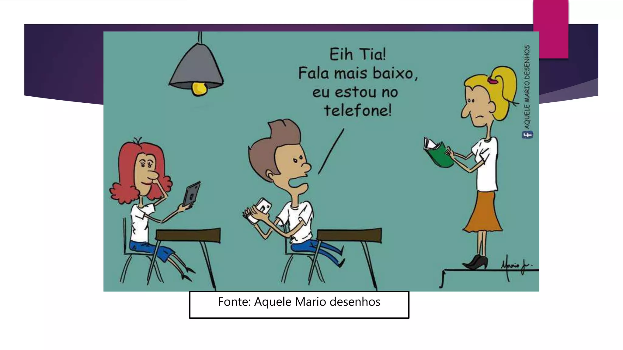 Proibido de usar celular na sala de aula | PPTX